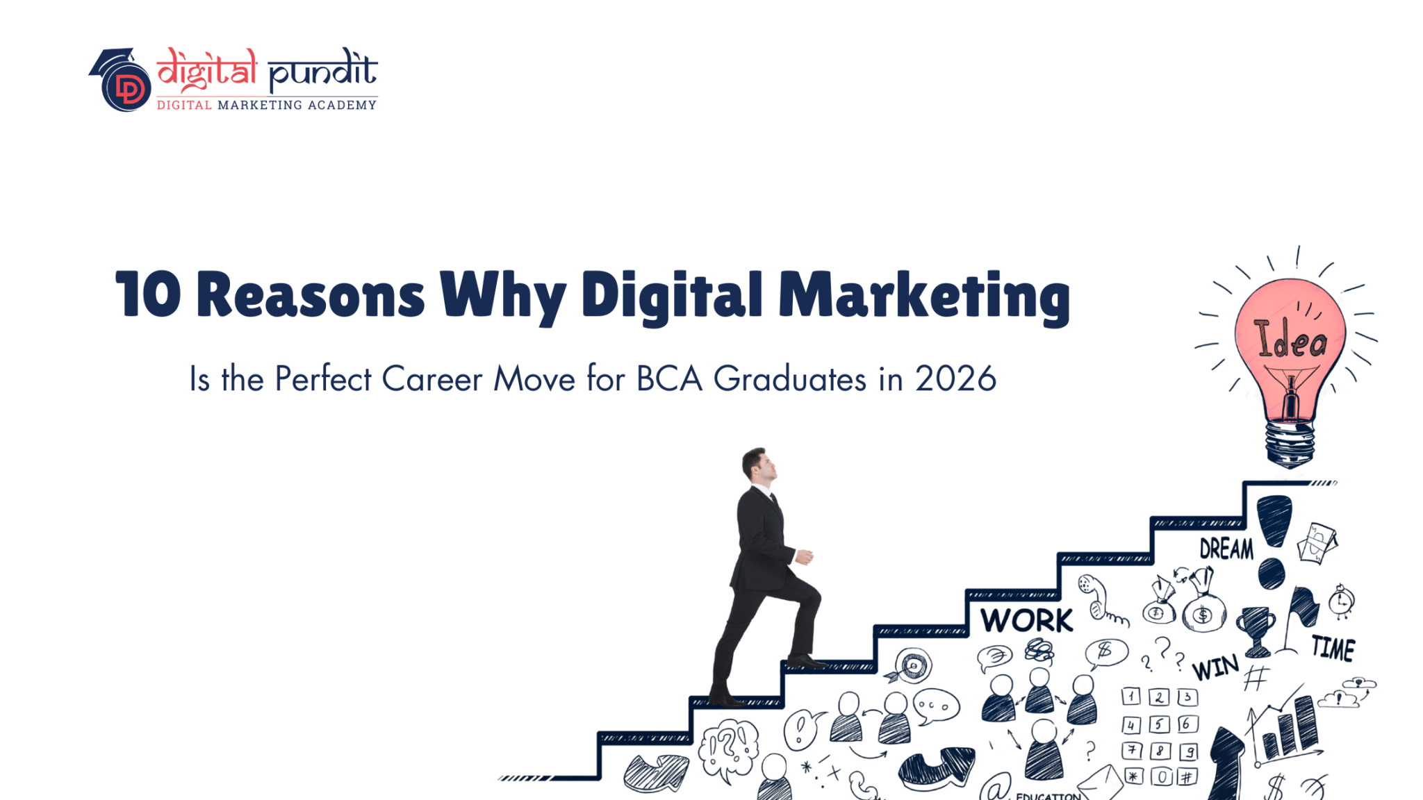 10 Reasons Why Digital Marketing Is the Perfect Career Move for BCA ...
